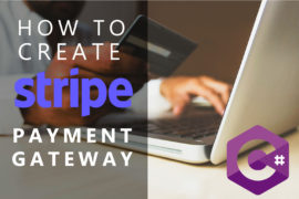 How to Create a Stripe Payment Gateway in .NET C# - Software Particles