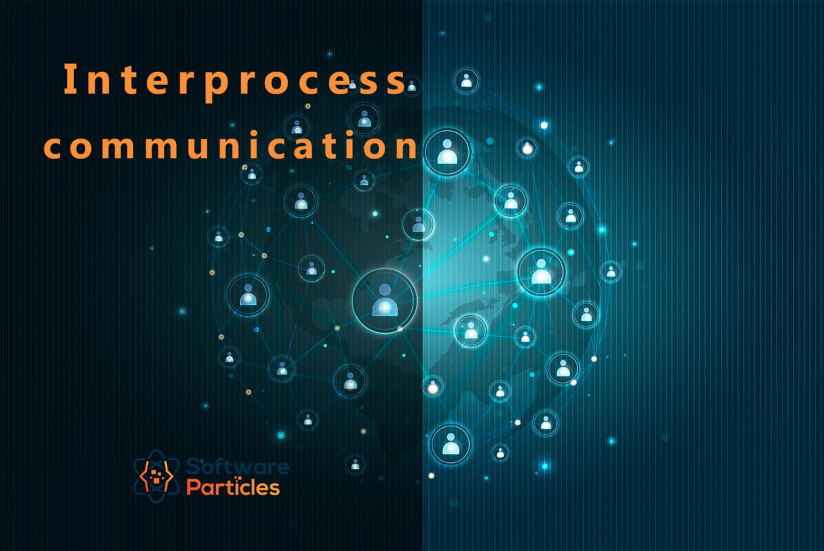 Explore Interprocess Communication. Techniques and Implementation ...