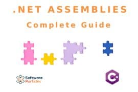 Master Assemblies In .NET – A Complete Guide for Developers - Software ...