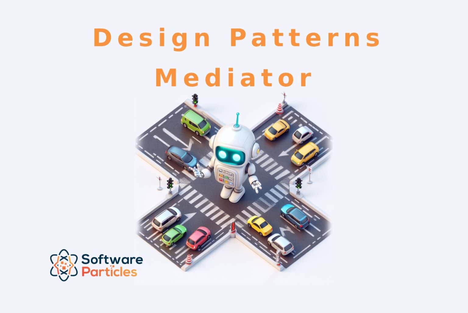 Design Patterns – Mediator - Software Particles